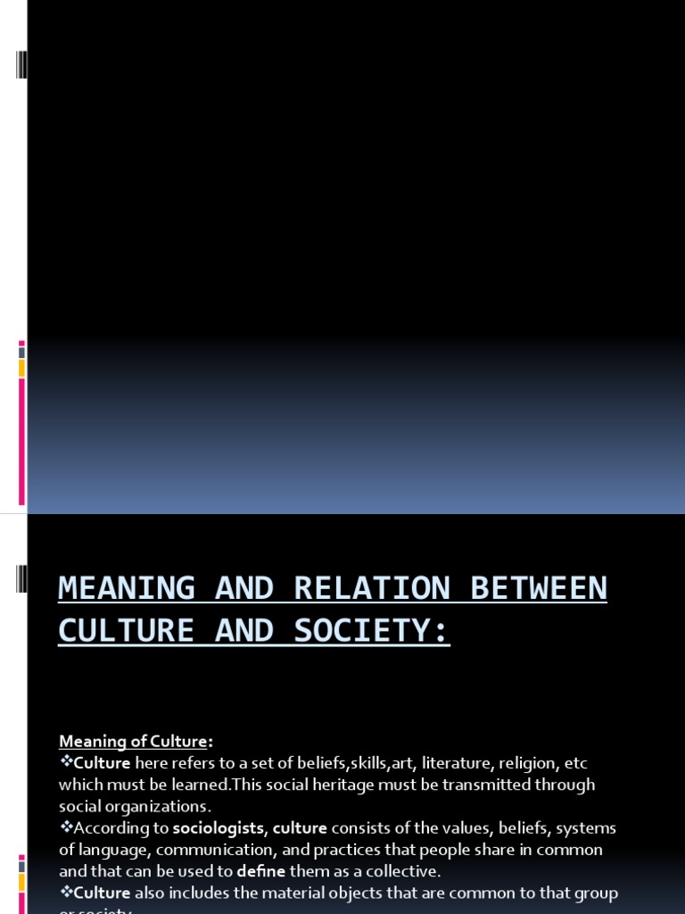 Meaning of Society Culture | PDF | Society | Traditions