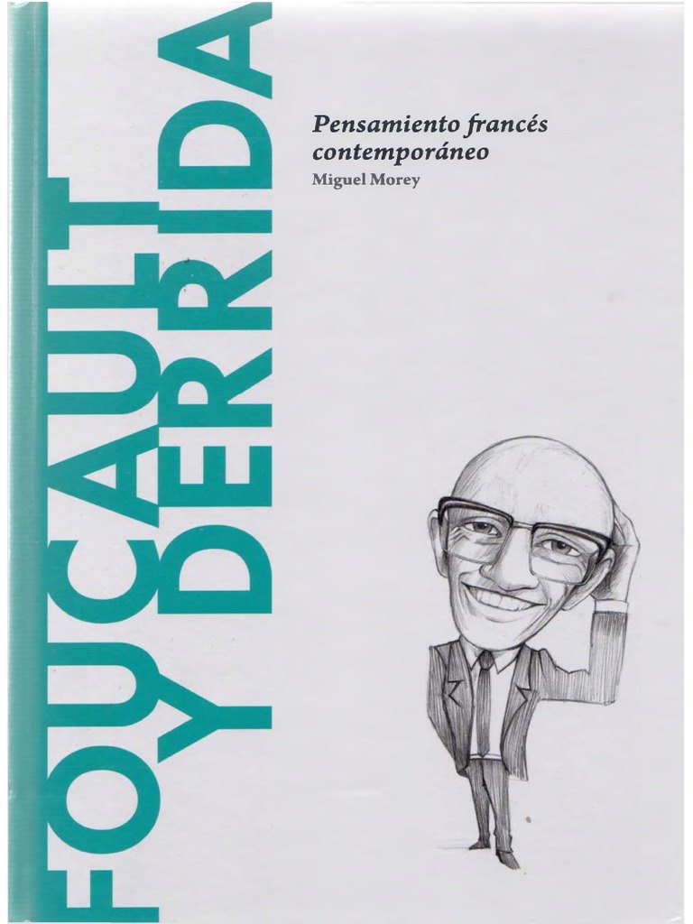 Foucault y Derrida. Pensamiento Francés Contemporáneo | PDF | Edmund ...