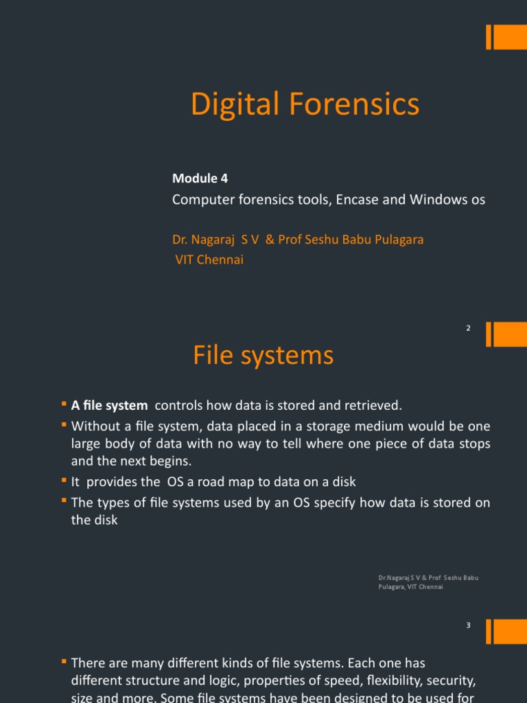 Digital Forensics: Computer Forensics Tools, Encase and Windows Os ...