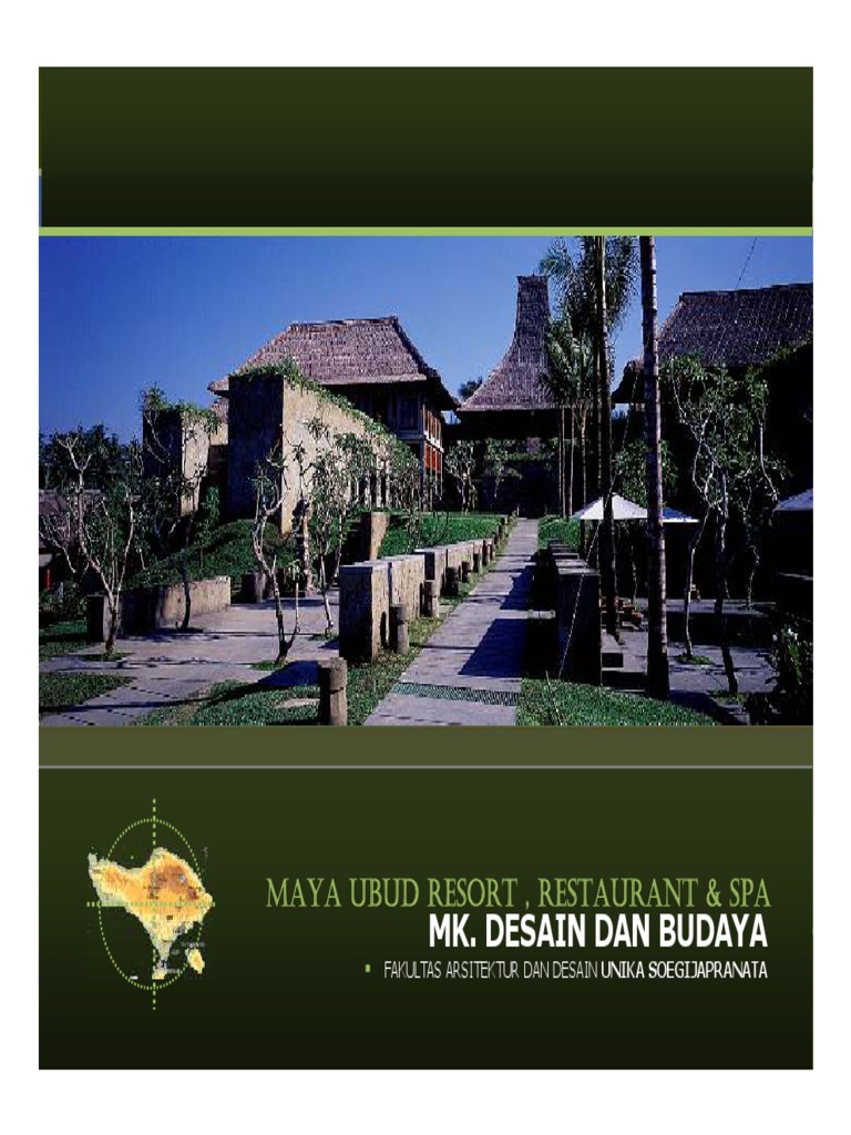 Minggu 7 - MK. DESAIN DAN BUDAYA - Maya Ubud Resort and Restoran | PDF
