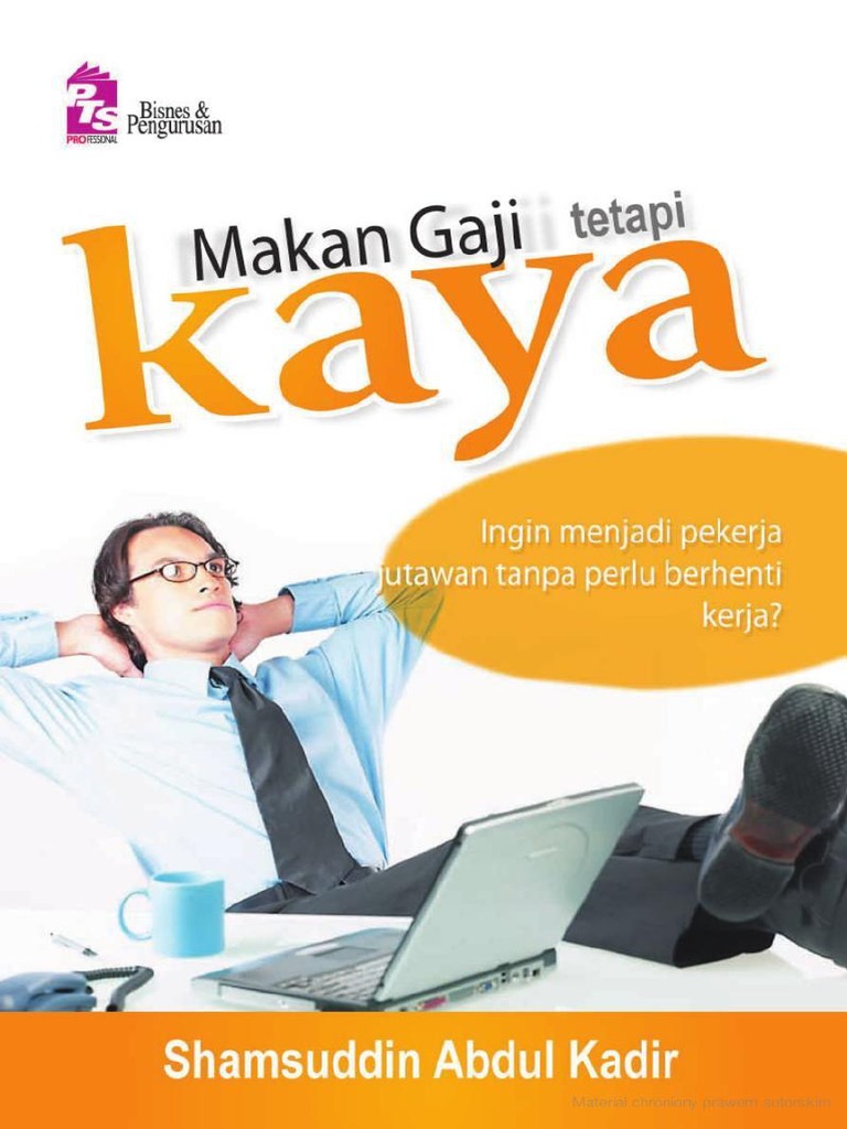 Makan Gaji Tetapi Kaya by Shamsuddin Abdul Kadir | PDF
