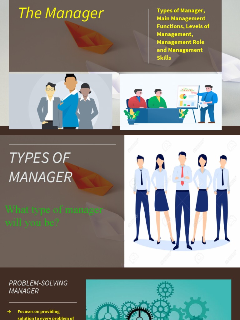 The Manager: Types of Manager, Main Management Functions, Levels of ...