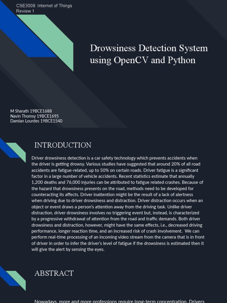 Drowsiness Detection System Using Opencv And Python Pdf Traffic Collision Attention