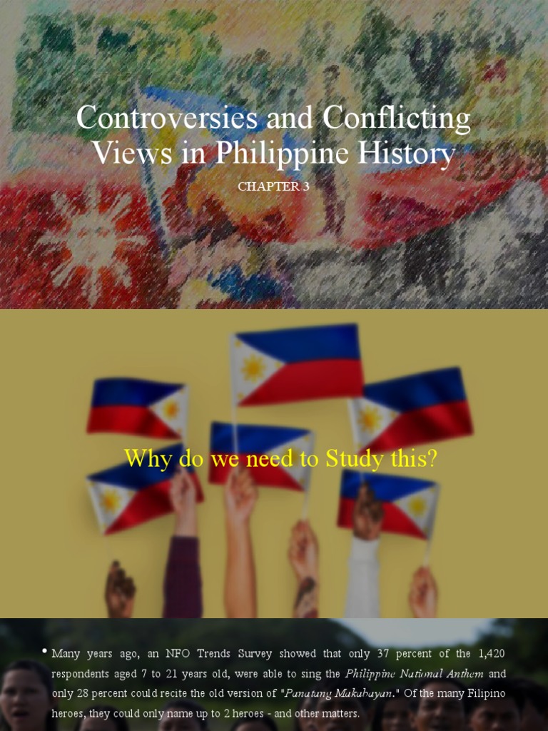 Controversies and Conflicting Views in Philippine History | PDF ... Controversies and Conflicting Views in Philippine History | PDF ...