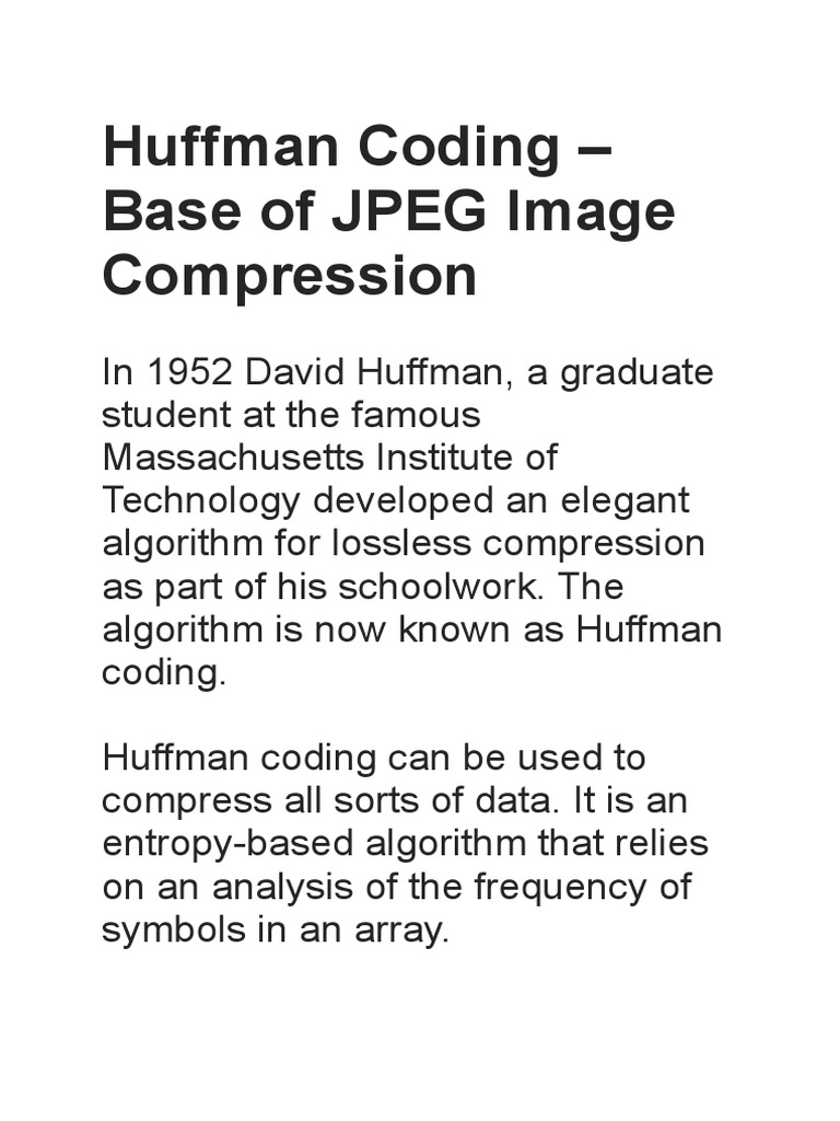 Huffman Coding - Base of JPEG Image Compression | PDF | Data Compression | Code