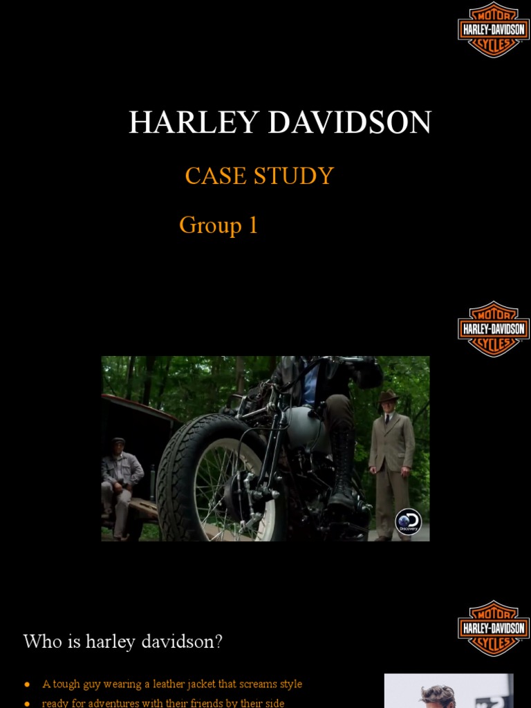 Harley Davidson: Case Study Group 1 | PDF | Business | Marketing
