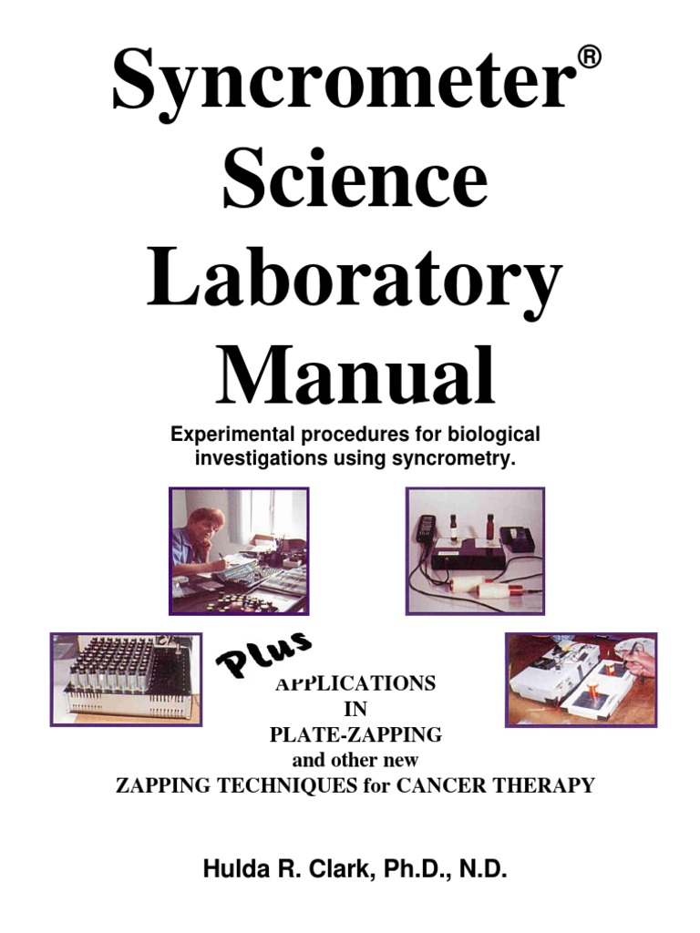 Hulda Clark Syncrometer Science Laboratory Manual | PDF | Experiment ...