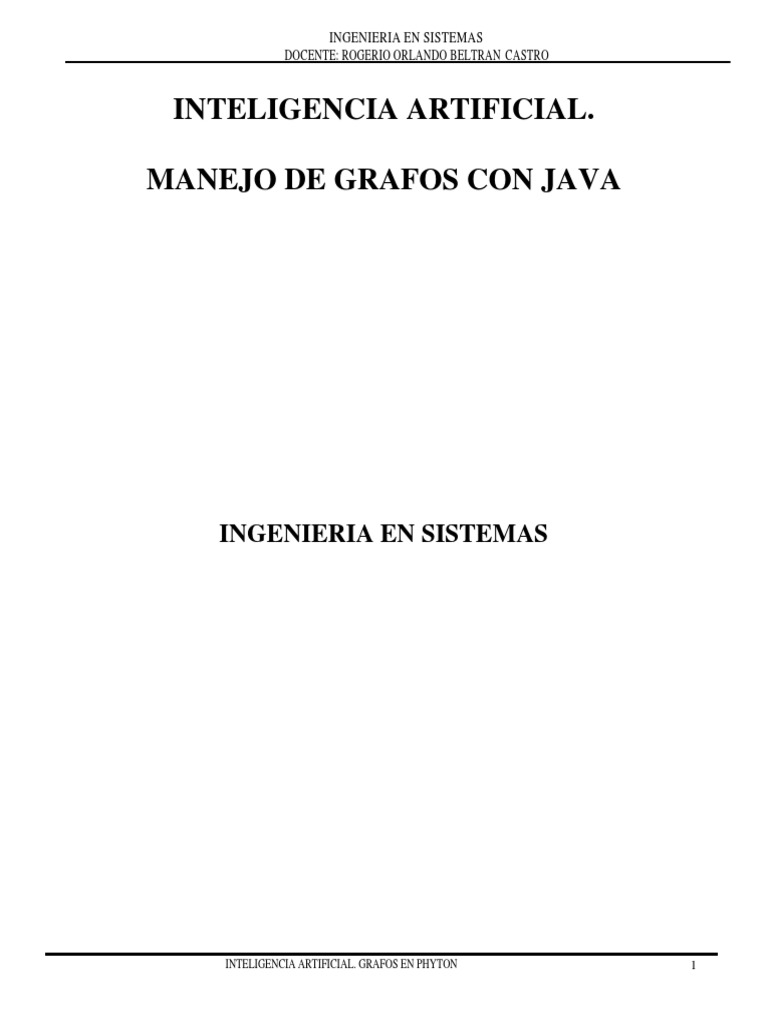 Implementación de algoritmos de recorrido en anchura y profundidad de ...