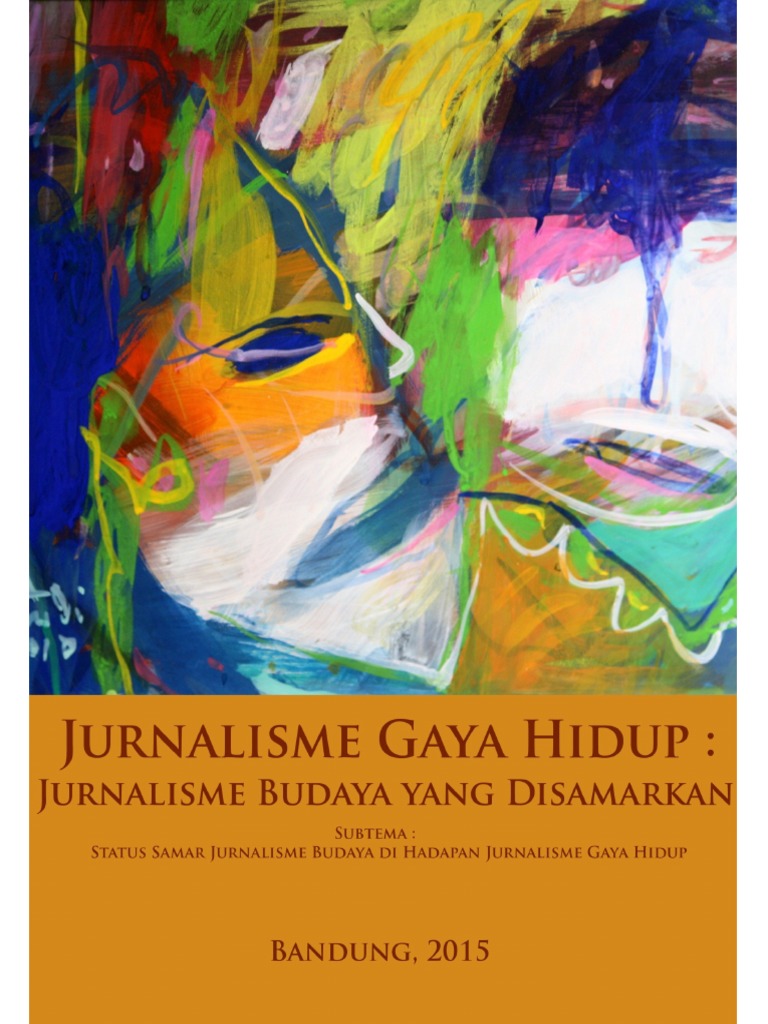 Jurnalisme Budaya dan Gaya Hidup | PDF | Ilmu Sosial | Agama ...