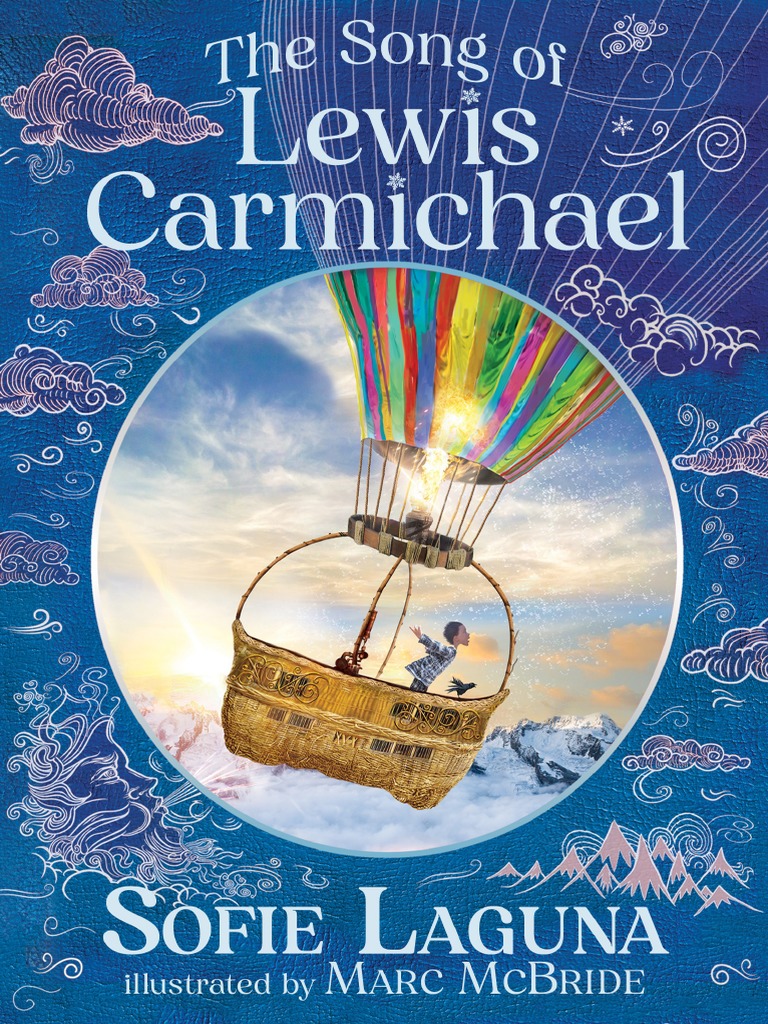 The Song of Lewis Carmichael by Sofie Laguna, Illustrated by Marc ...