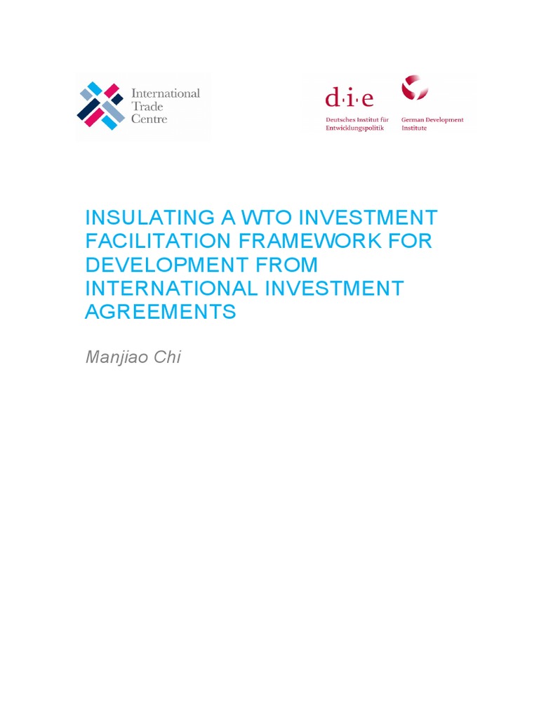 Insulating A Wto Investment Facilitation Framework For Development From International Investment ...