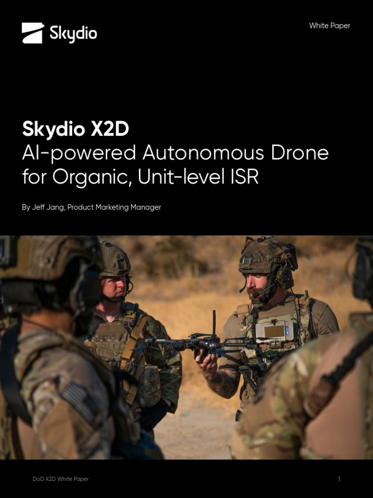 Skydio X2D: AI-powered Autonomous Drone For Organic, Unit-Level ISR ...
