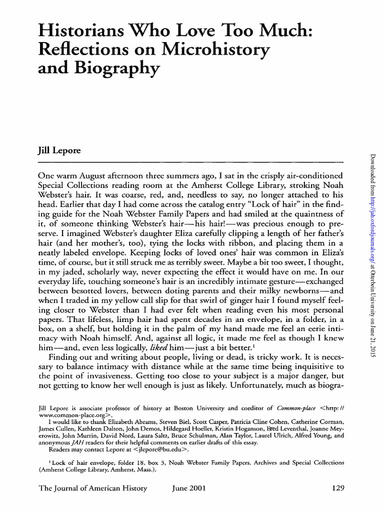 Historians Who Love Too Much: Reflections On Microhistory and Biography ...