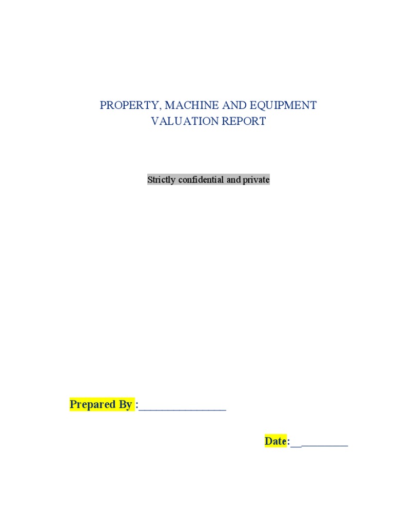 Property, Machine and Equipment Valuation Report: Prepared By ...
