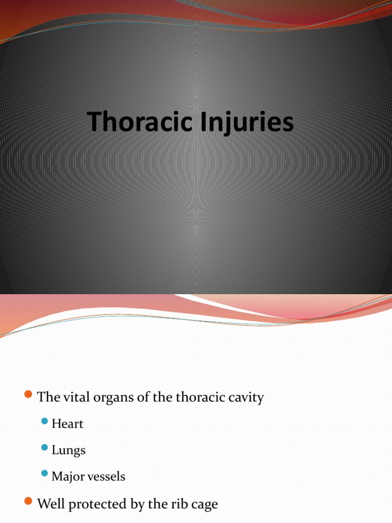Thoracic Injuries 1 | PDF | Thorax | Breathing
