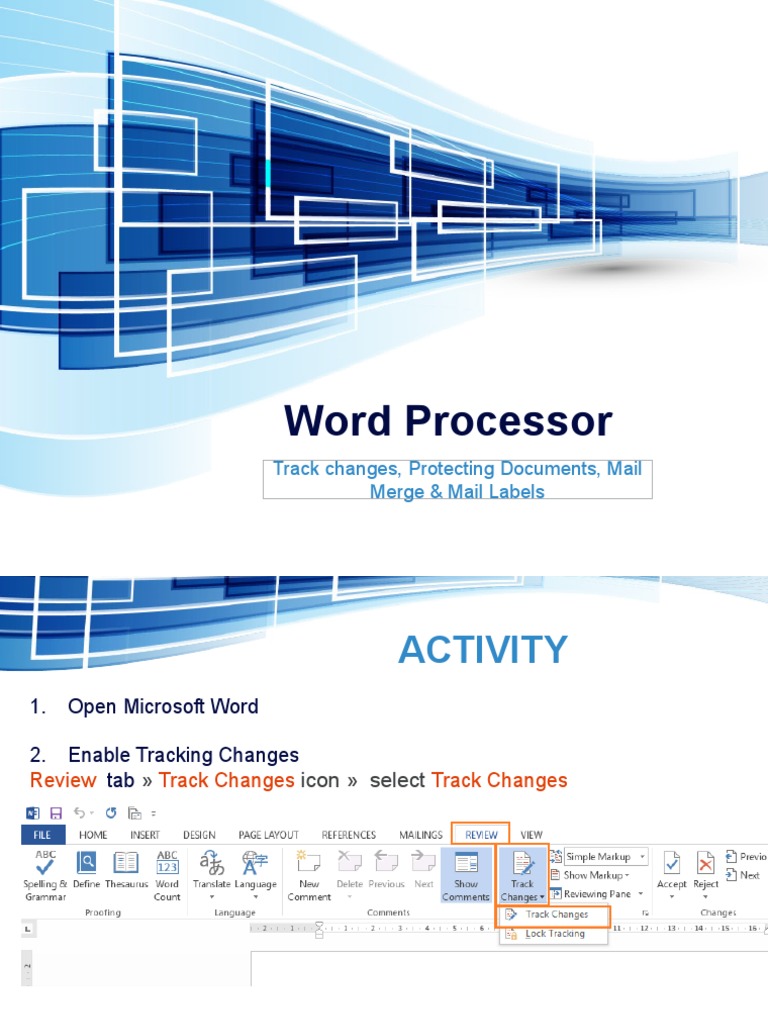 Word Processor: Track Changes, Protecting Documents, Mail Merge & Mail ...