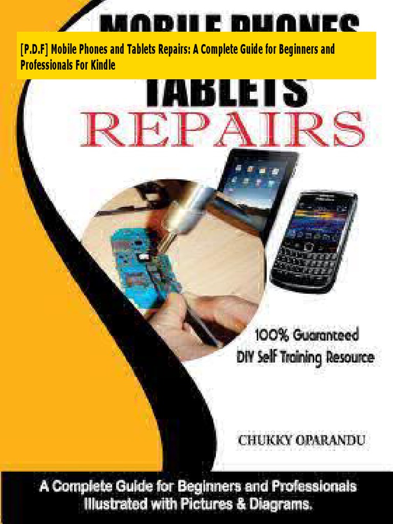 (P.D.F) Mobile Phones and Tablets Repairs: A Complete Guide For ...