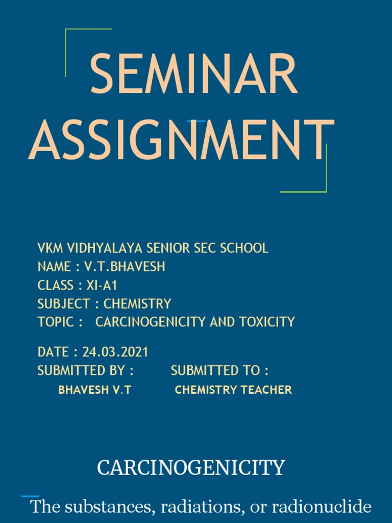 Chemistry Seminar | PDF | Carcinogen | Chemistry
