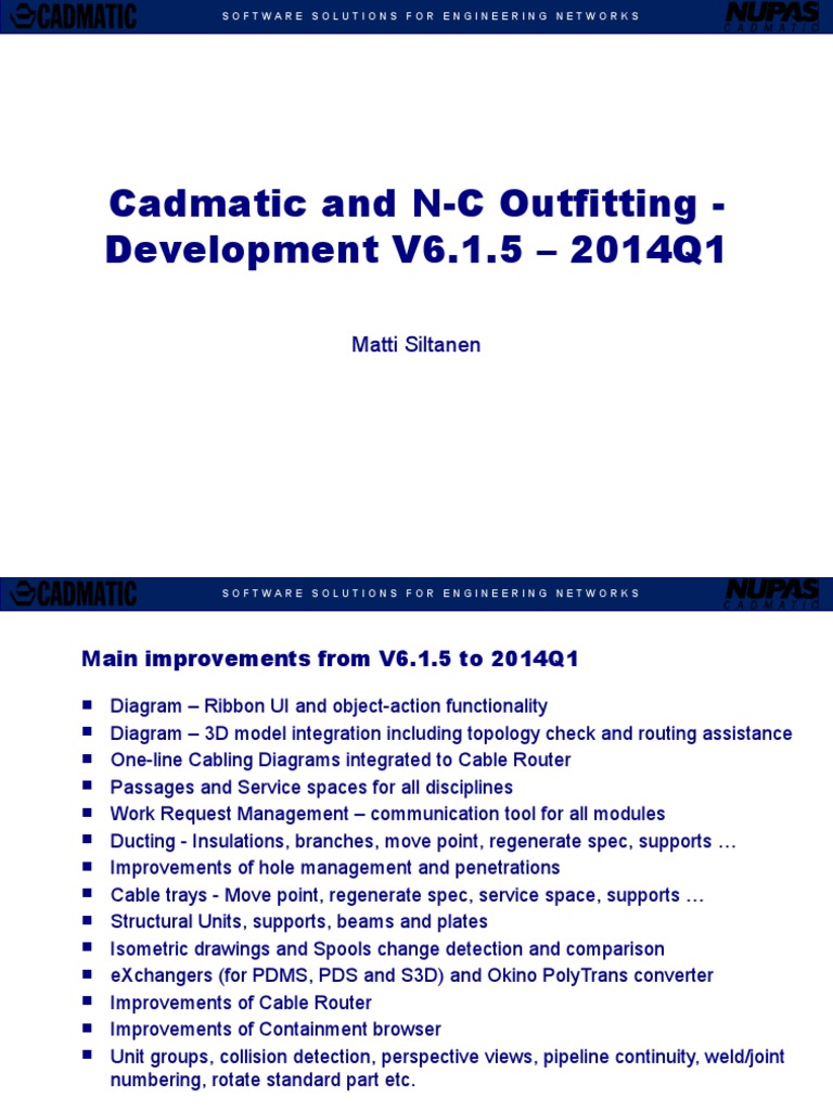 Cadmatic and N-C Outfitting - Development V6.1.5 - 2014Q1: Matti ...