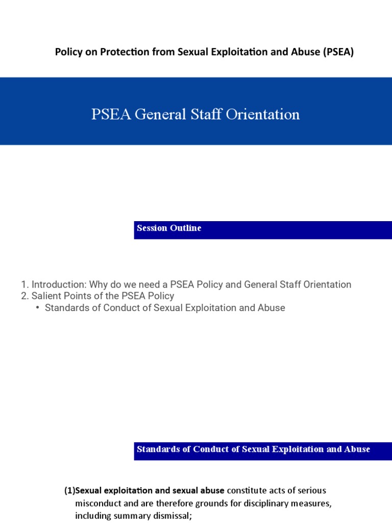 PSEA General Staff Orientation: Policy On Protection From Sexual Exploitation and Abuse (PSEA) | PDF
