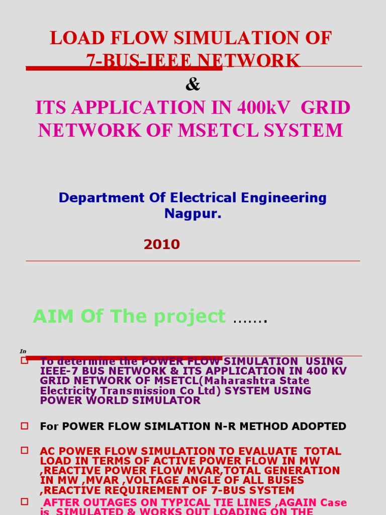 Load Flow Simulation of 7-Bus-Ieee Network: Its Application in 400Kv ...