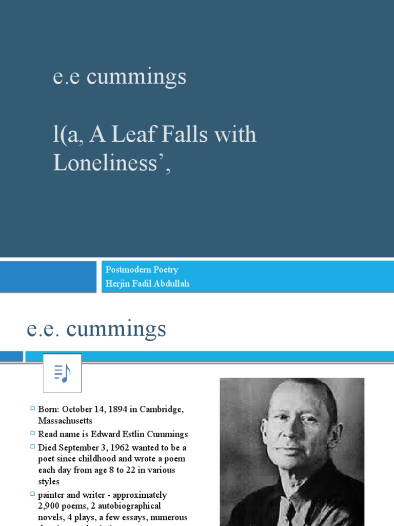 E.E Cummings L (A, A Leaf Falls With Loneliness',: Postmodern Poetry ...