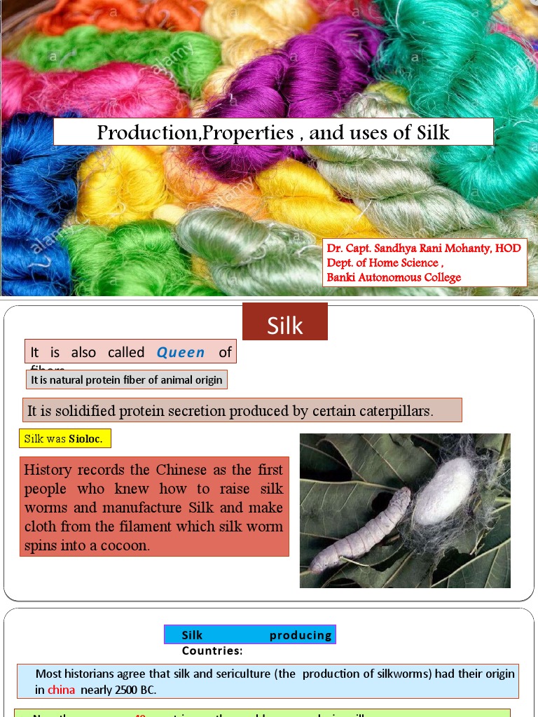 Production, Properties and Uses of Silk Fiber | PDF | Silk | Yarn