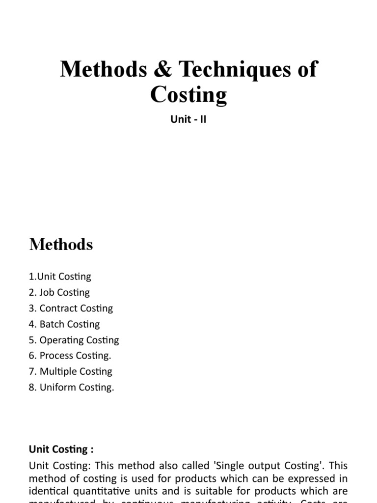 Methods & Techniques of Costing: Unit - II | PDF | Weaving | Cost