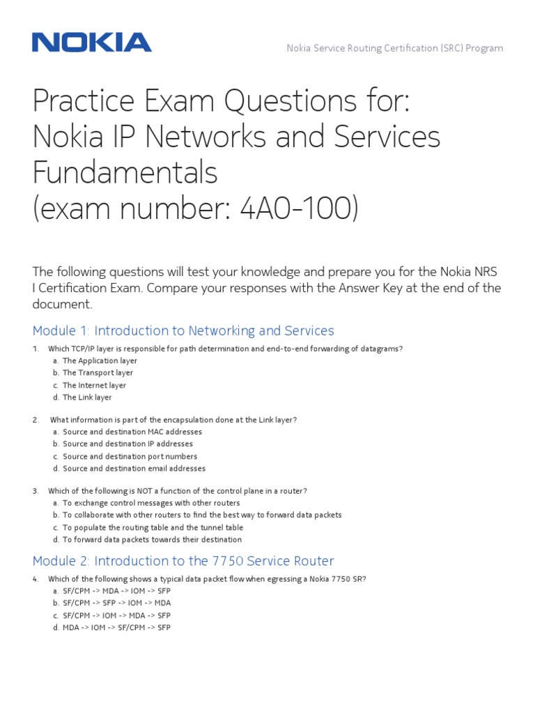 Practice Exam Questions For: Nokia IP Networks and Services Fundamentals (Exam Number: 4A0-100 ...