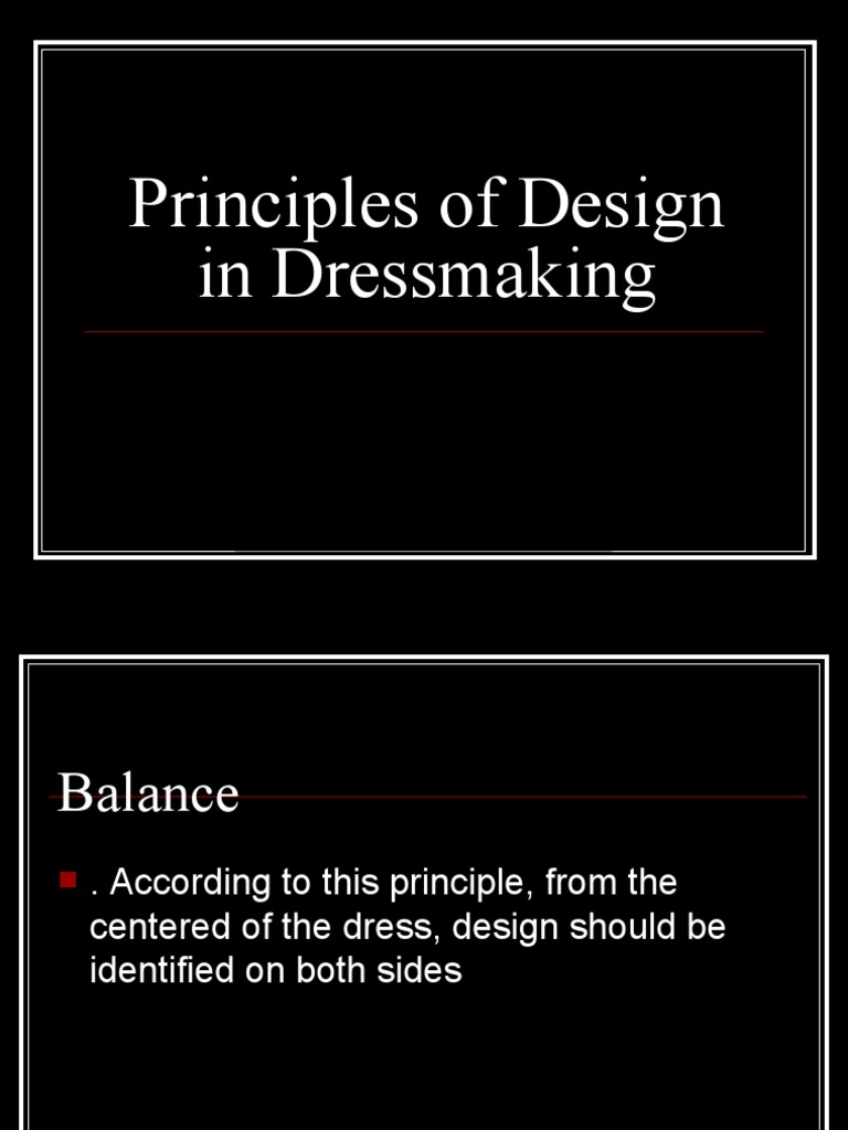 Principles of Design in Dressmaking: Balance, Proportion, Rhythm ...