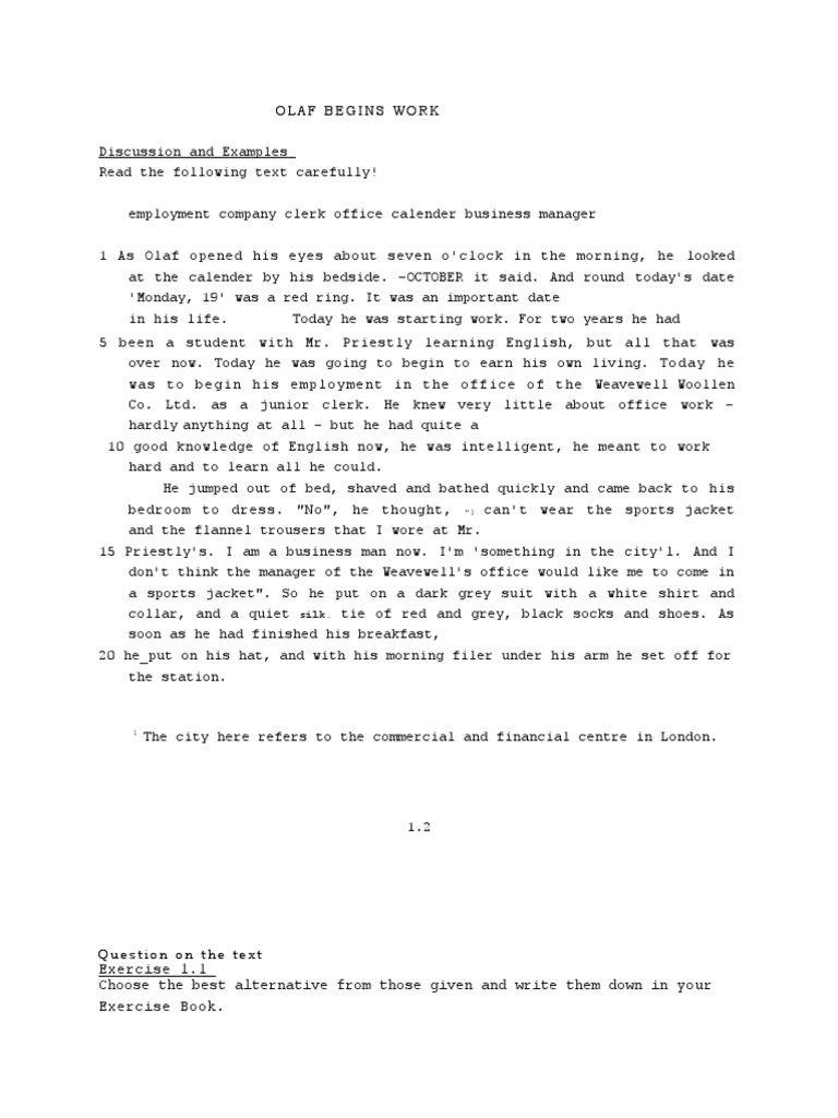 Olaf Begins Work: Exercise 1.1 Choose The Best Alternative From Those ...