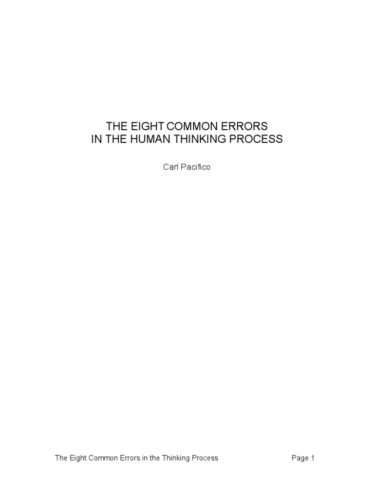 The Eight Common Errors in The Human Thinking Process: Carl Pacifico ...