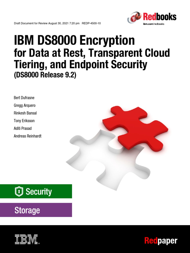 IBM DS8000 Encryption For Data at Rest, Transparent Cloud Tiering and Endpoint Security (DS8000 ...