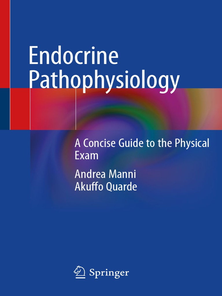 Endocrine Pathophysiology: A Concise Guide To The Physical Exam Andrea ...