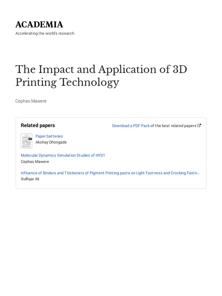 The Impact and Application of 3D Printing Technology: Related Papers ...