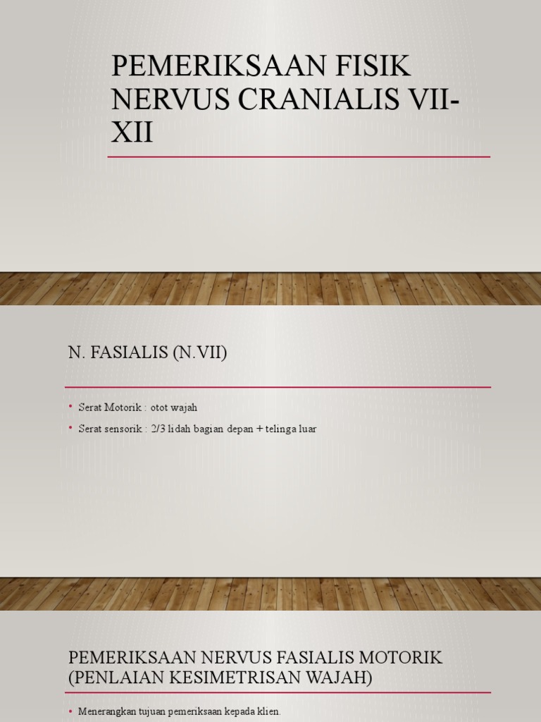Pemeriksaan Nervus Kranialis VII-XII | PDF