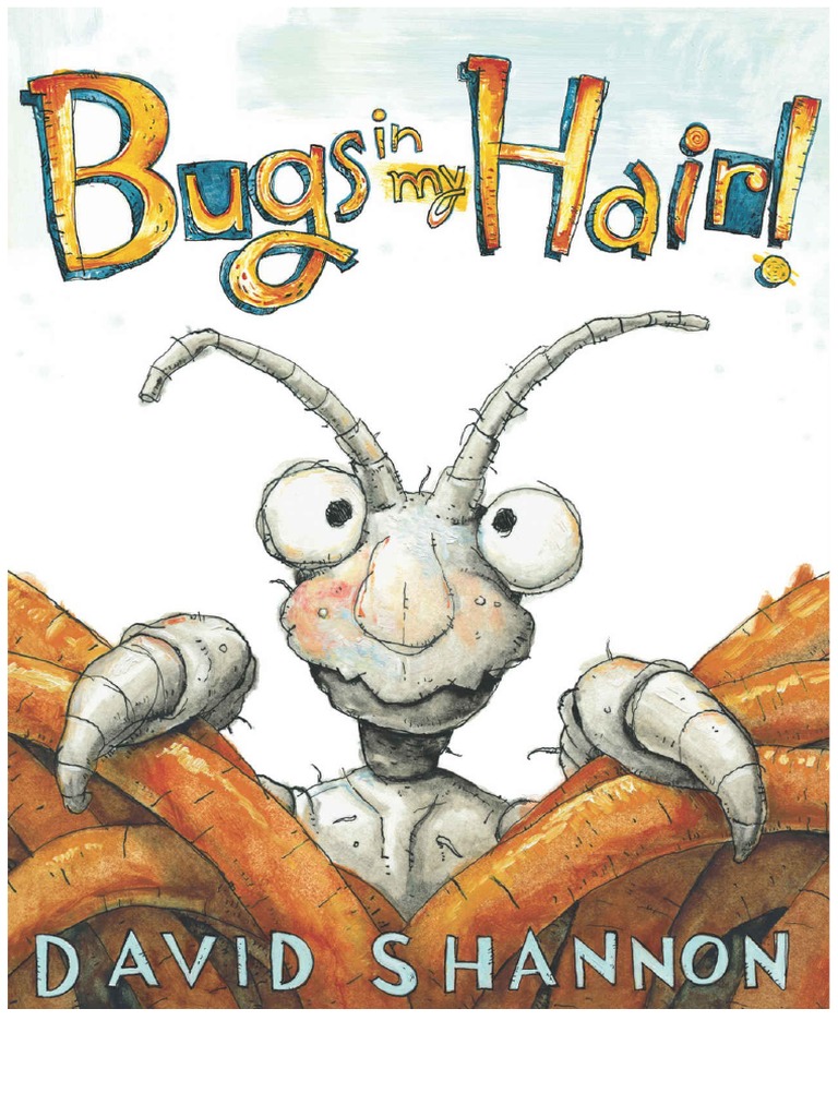 Bugs in My Hair by Shannon, David (Shannon, David) | PDF | Games ...