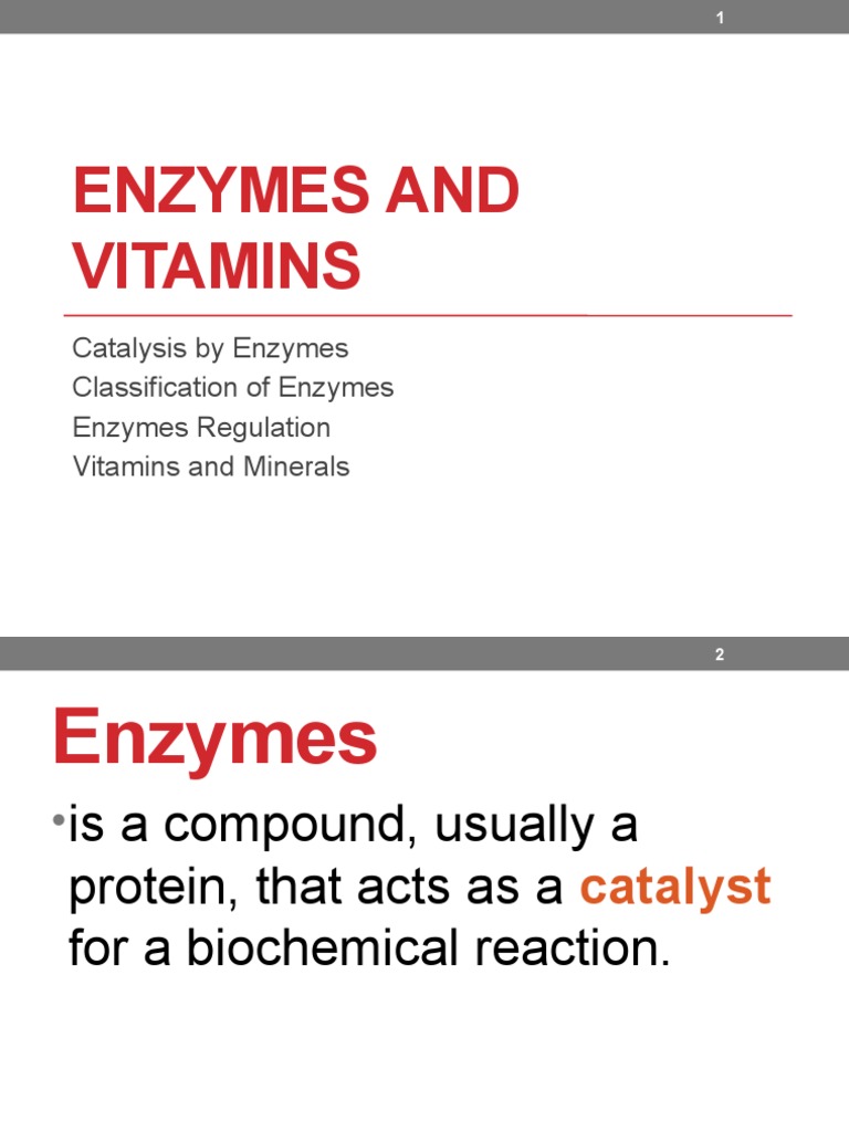 Catalysis by Enzymes Classification of Enzymes Enzymes Regulation ...