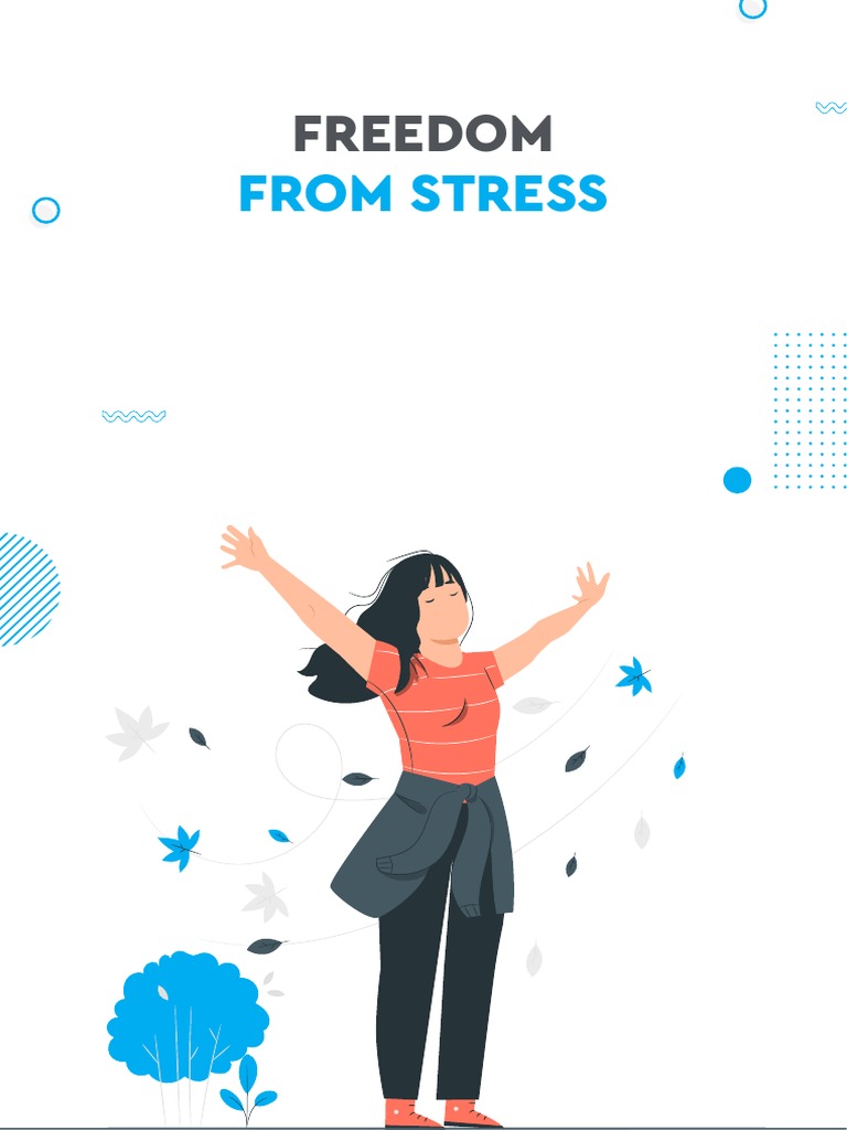 Freedom FROM STRESS | PDF | Determinants Of Health | Behavioural Sciences