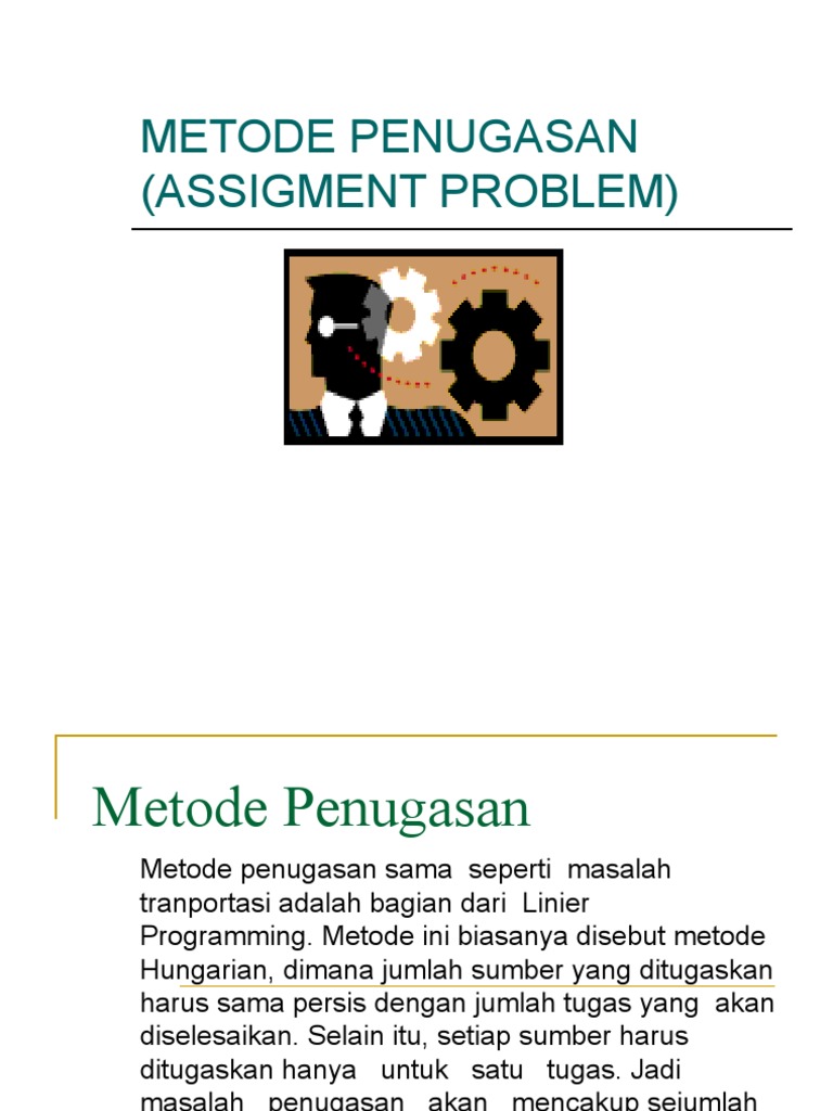 Metode Penugasan (Assigment Problem) | PDF