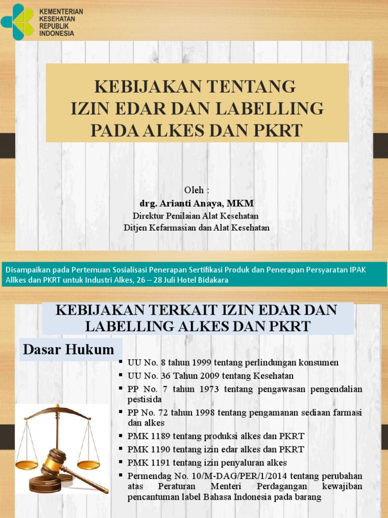 Kebijakan Tentang Izin Edar Dan Labelling Alkes, Bidakara, Edit | PDF