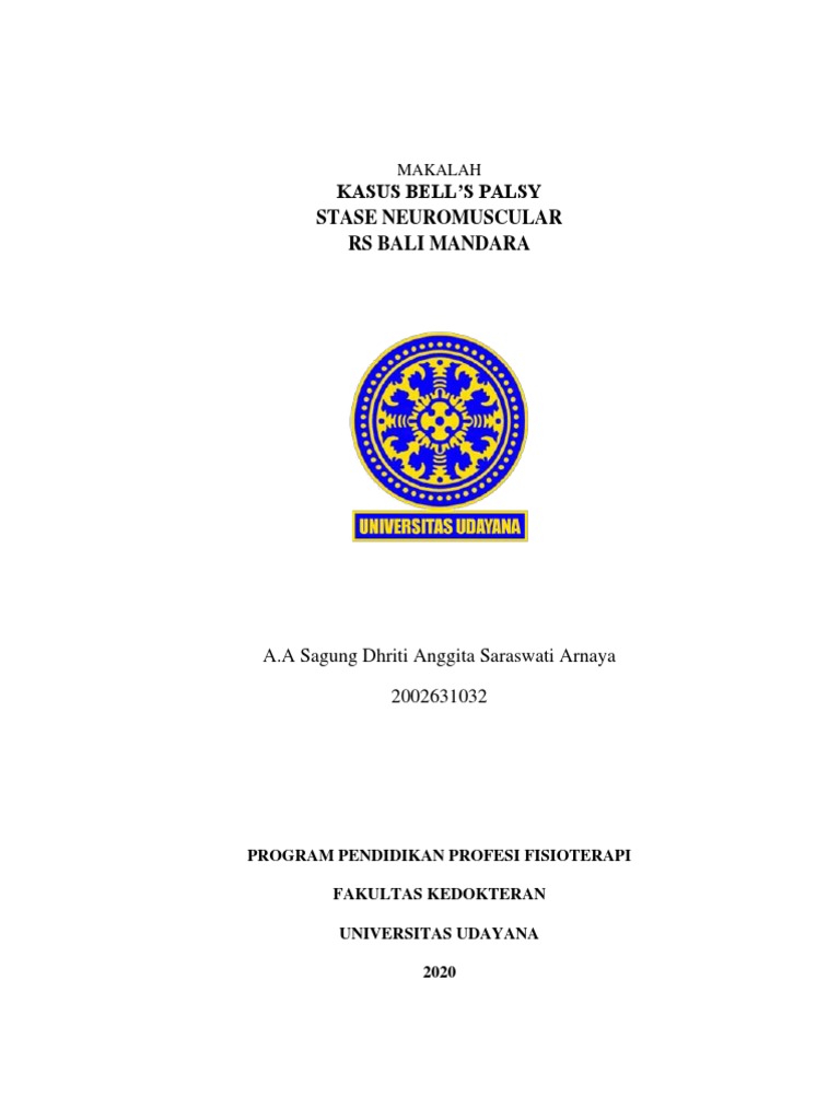 Makalah Bells Palsy - A.A Sagung Dhriti Anggita (2002631032) | PDF | Pengembangan Diri ...