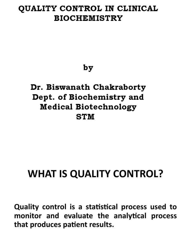 Quality Control in Clinical Biochemistry BMLT | PDF | Sensitivity And ...