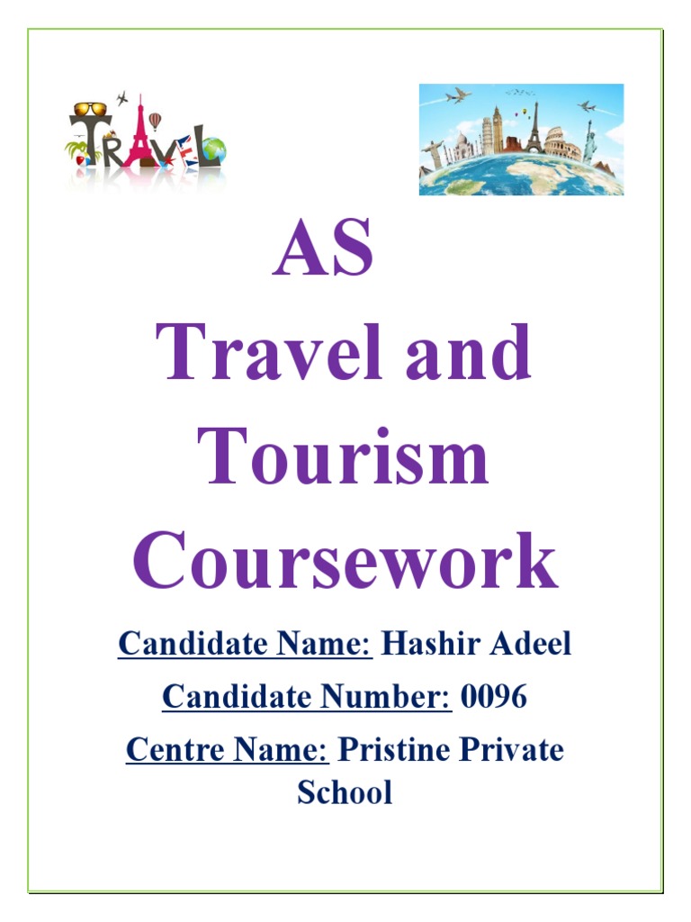 9395 Cambridge AS Travel and Tourism Coursework | PDF | Tourism | Risk
