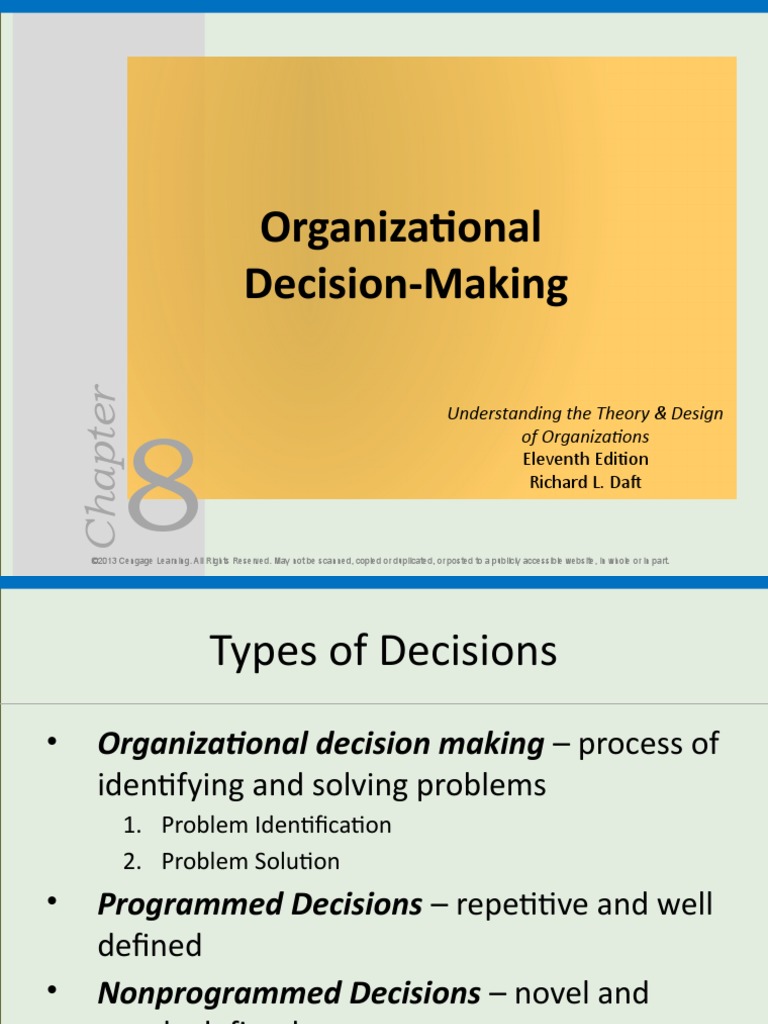 Organizational Decision-Making: Understanding The Theory & Design of ...