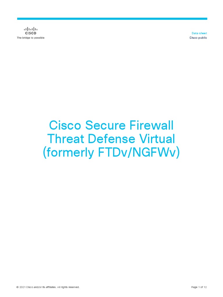 Cisco Secure Firewall Threat Defense Virtual (Formerly FTDV/NGFWV ... Cisco Secure Firewall Threat Defense Virtual (Formerly FTDV/NGFWV ...