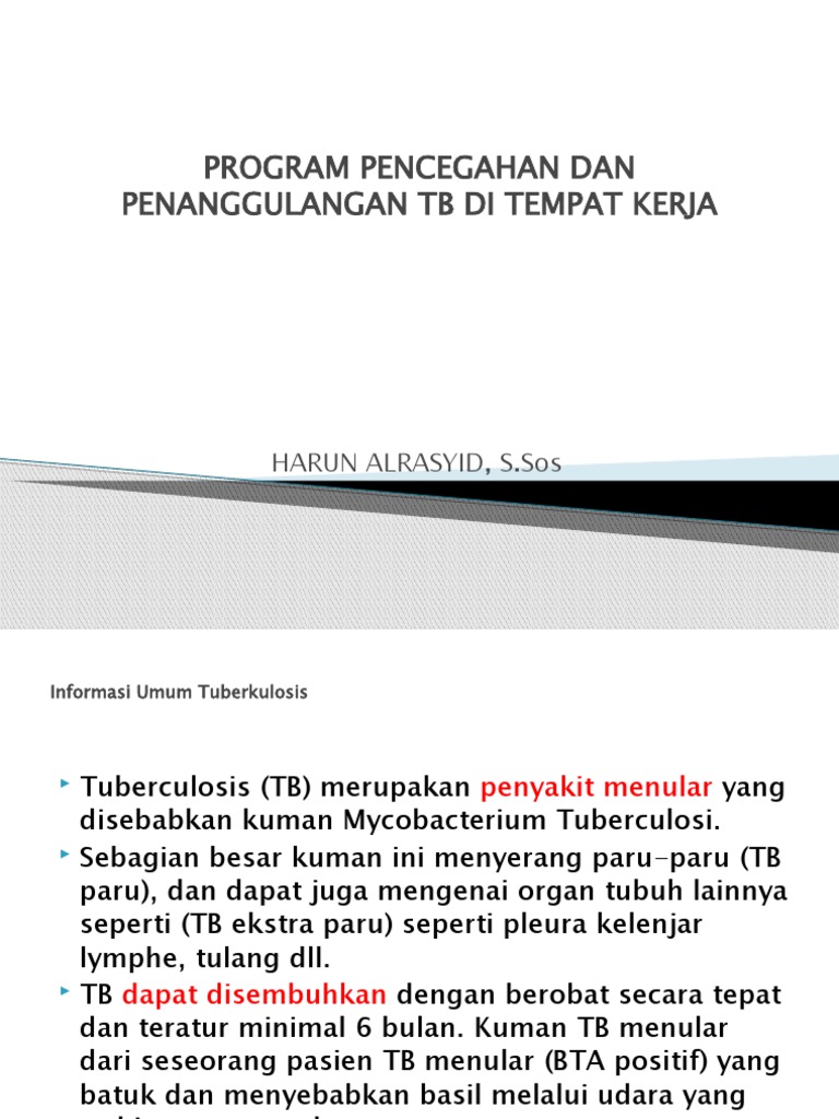 Program Pencegahan Dan Penanggulangan TB Di Tempat Kerja: Harun ...