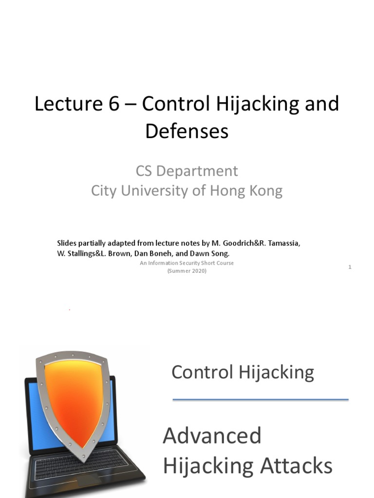 Lecture 6 - Control Hijacking and Defenses: CS Department City University of Hong Kong | PDF ...