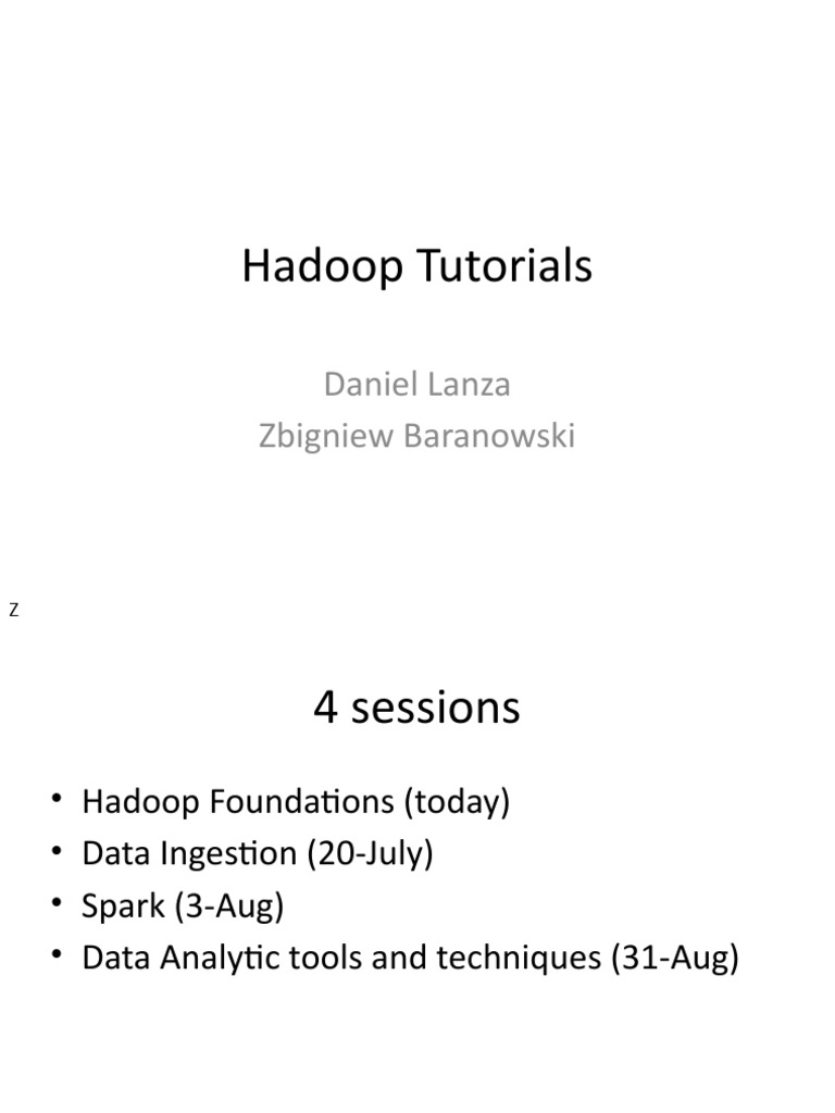 Hadoop Tutorials: Daniel Lanza Zbigniew Baranowski | PDF | Apache ...