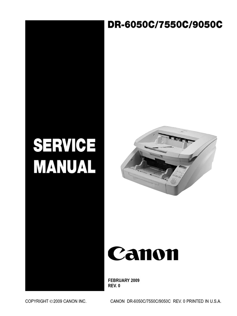 Dr-6050c - 7550c - 9050c Service Manual February 2009 Rev. 0 Canon Dr ...